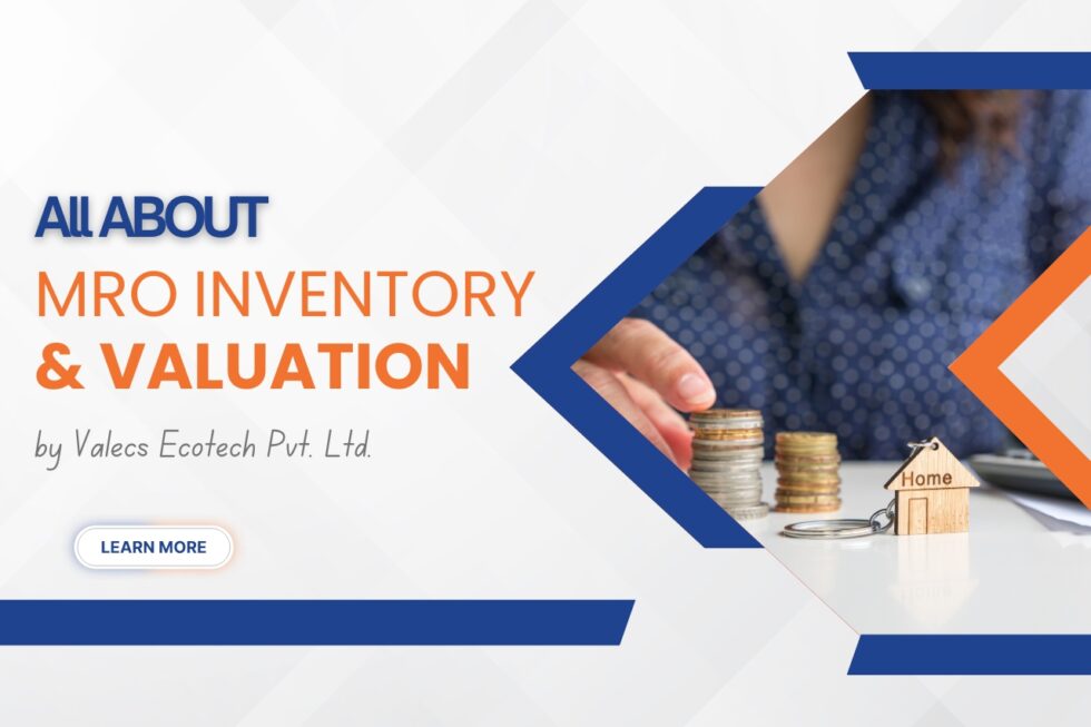 Comprehensive Guide to MRO Inventory & Valuation